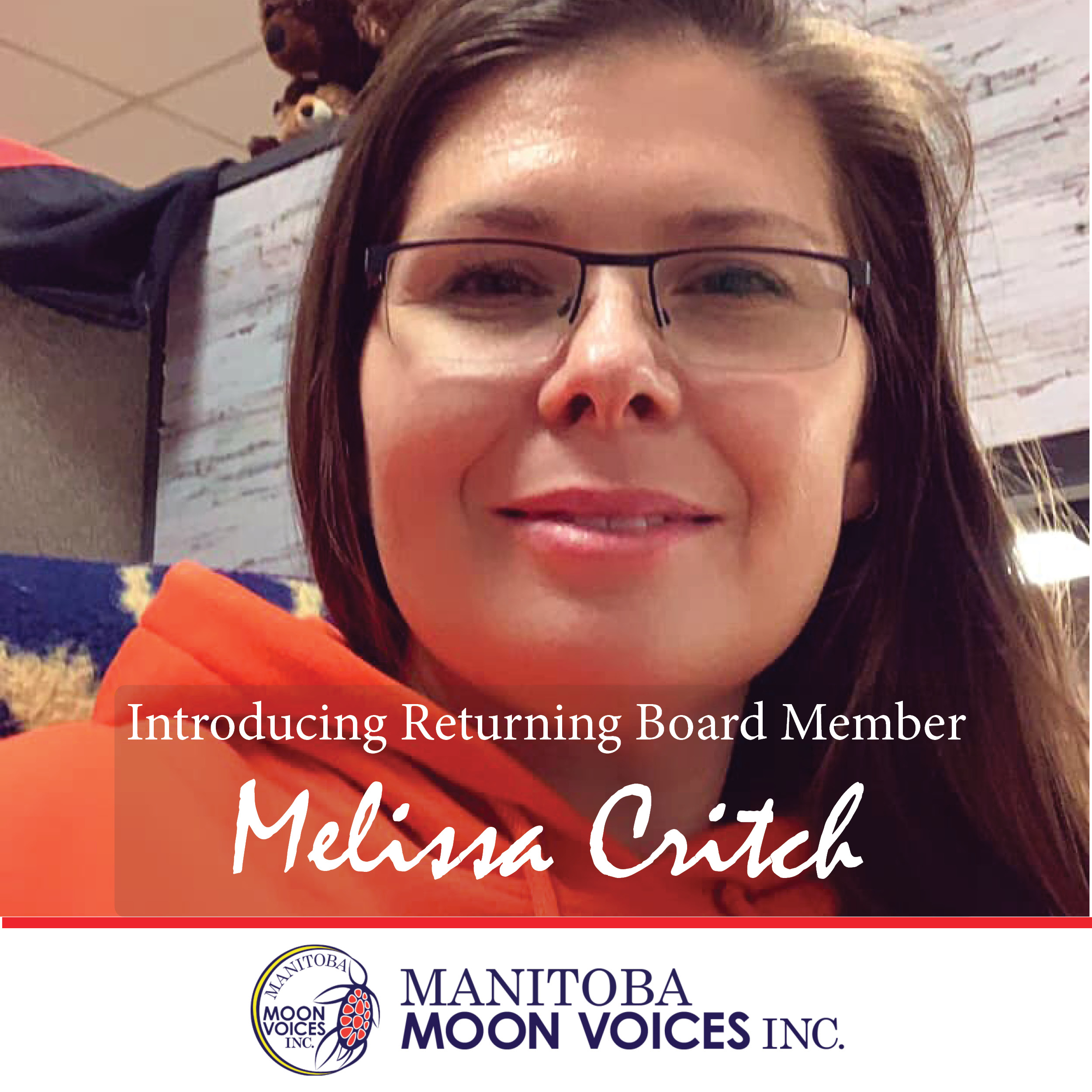 Introducing Board Member Mel Critch – Manitoba Moon Voices Inc.